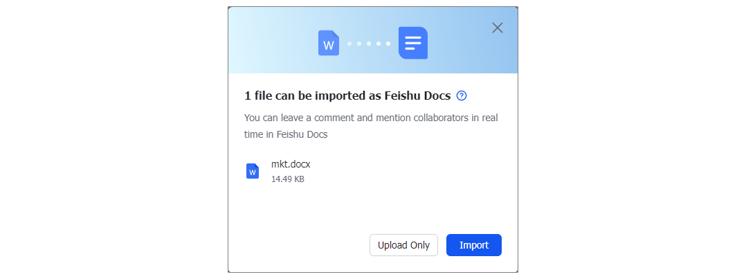 Import local files as Feishu documents